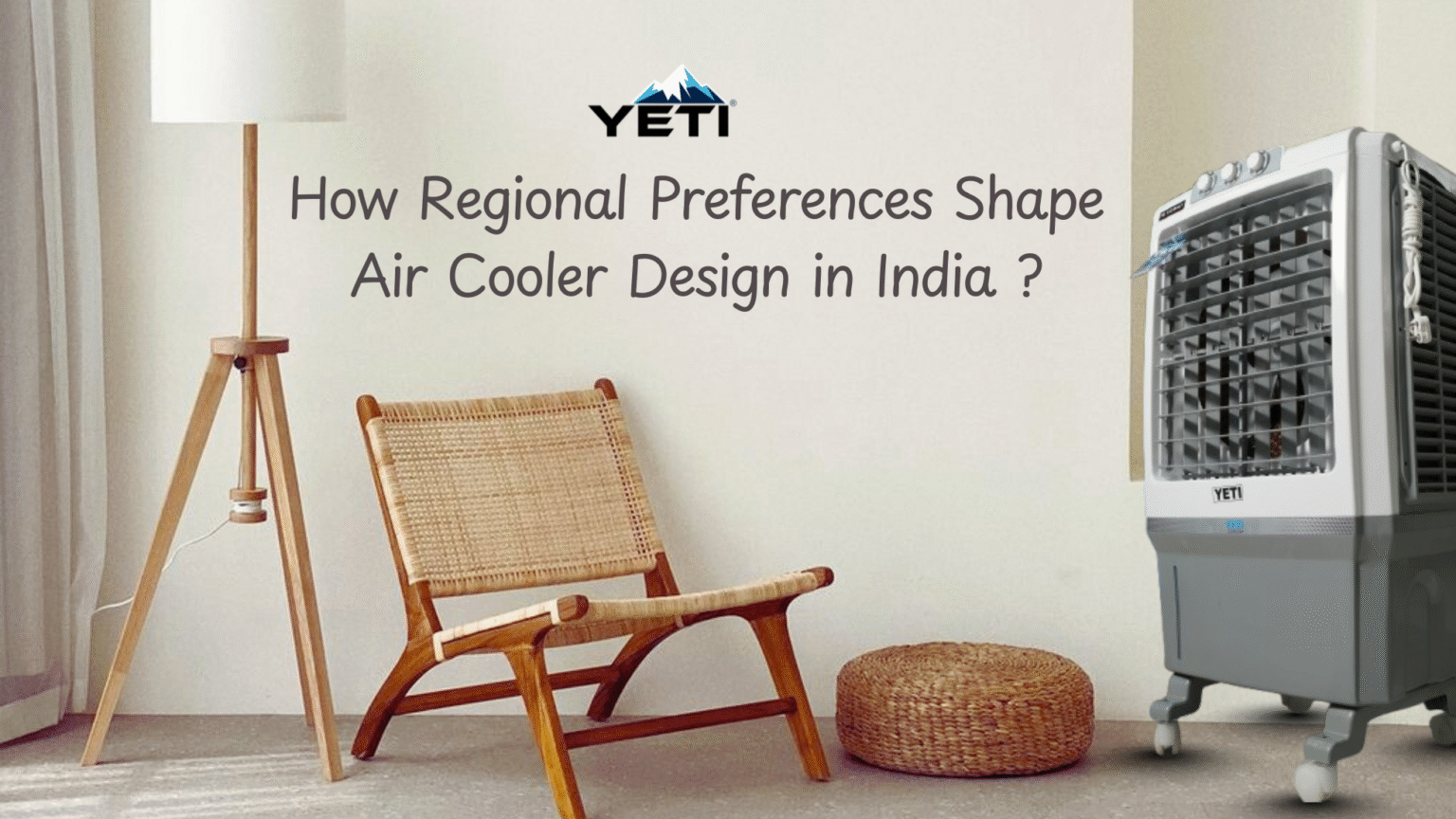 How Regional Preferences Shape Air Cooler Design in India - Yeti Coolers